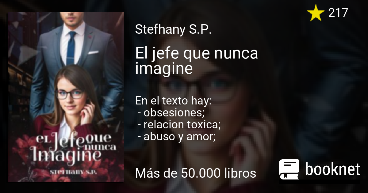 El jefe que nunca imagine leer libro en línea en Booknet