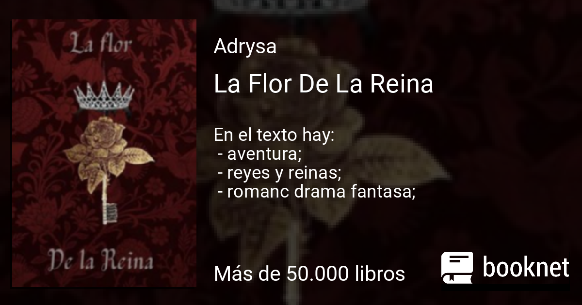 La Flor De La Reina leer libro en línea en Booknet