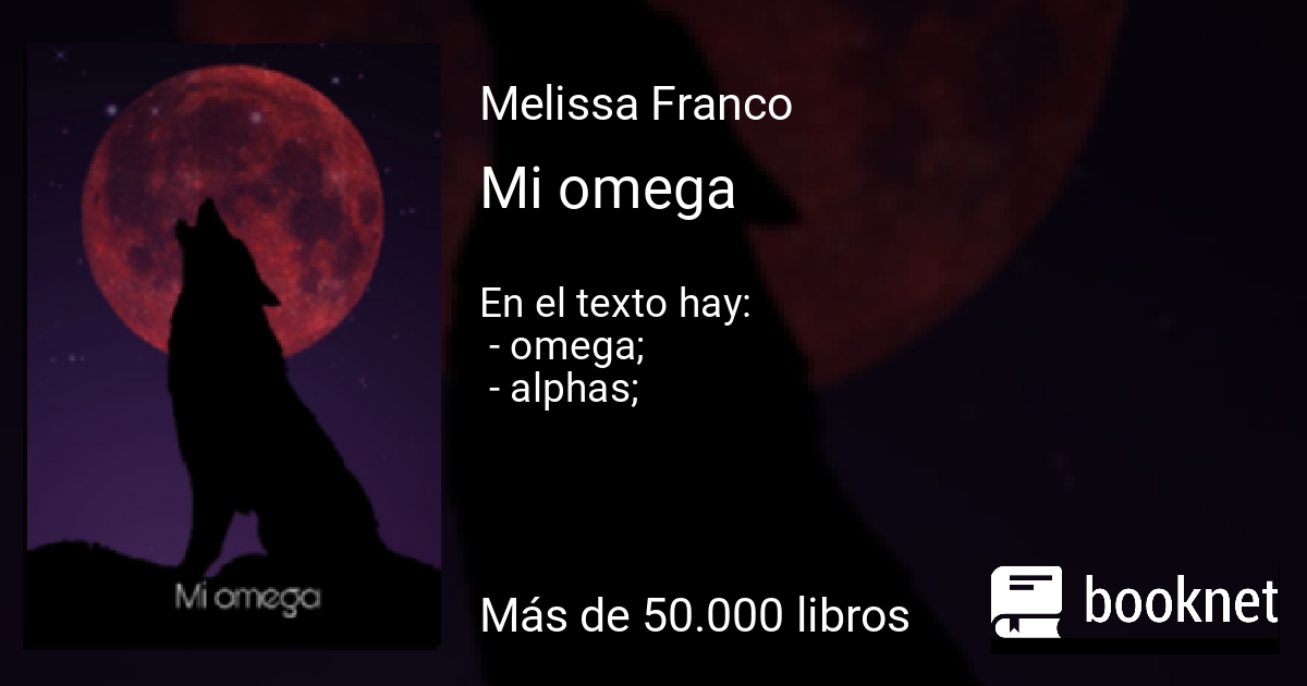 Mi omega leer libro en línea en Booknet