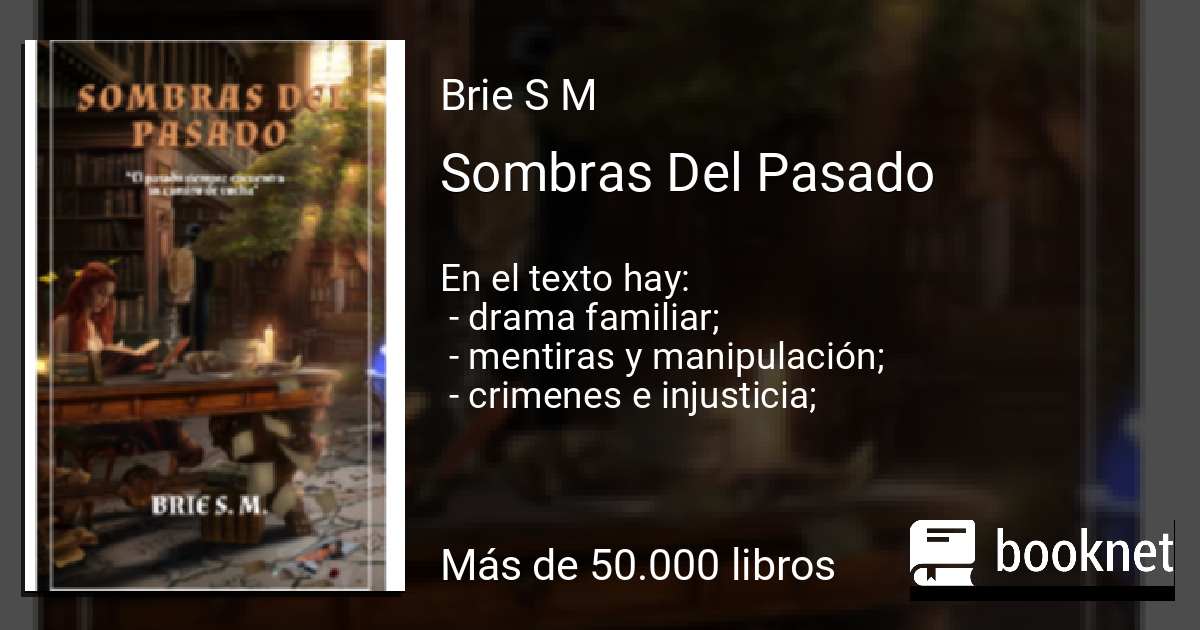 Sombras Del Pasado leer libro en línea en Booknet