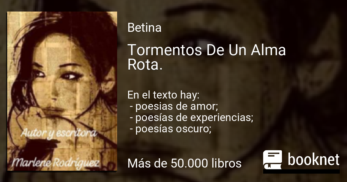 Tormentos De Un Alma Rota. leer libro en línea en Booknet