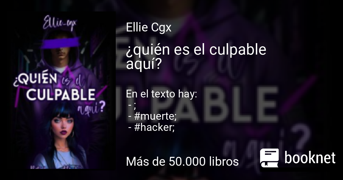 ¿quién es el culpable aquí? leer libro en línea en Booknet