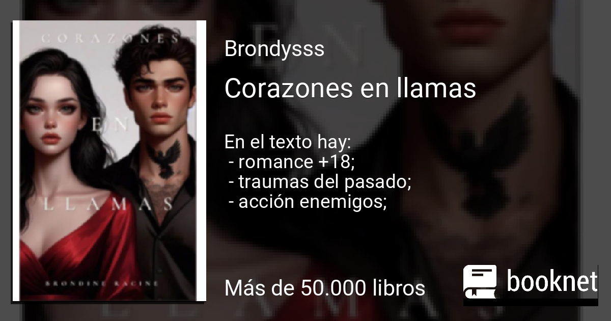 Corazones en llamas leer libro en línea en Booknet