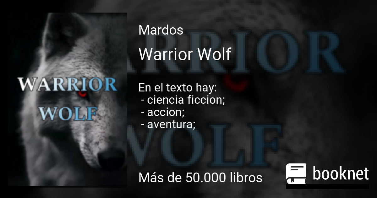 Warrior Wolf leer libro en línea en Booknet