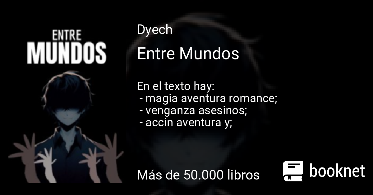 Entre Mundos leer libro en línea en Booknet