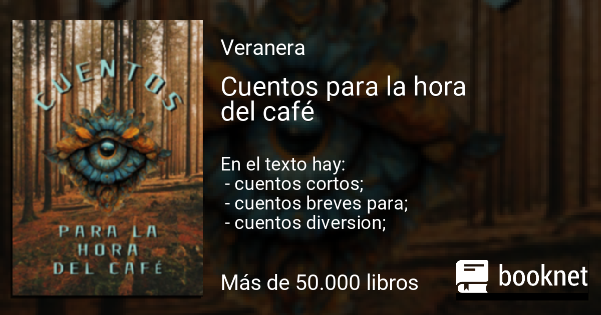 Cuentos para la hora del café leer libro en línea en Booknet