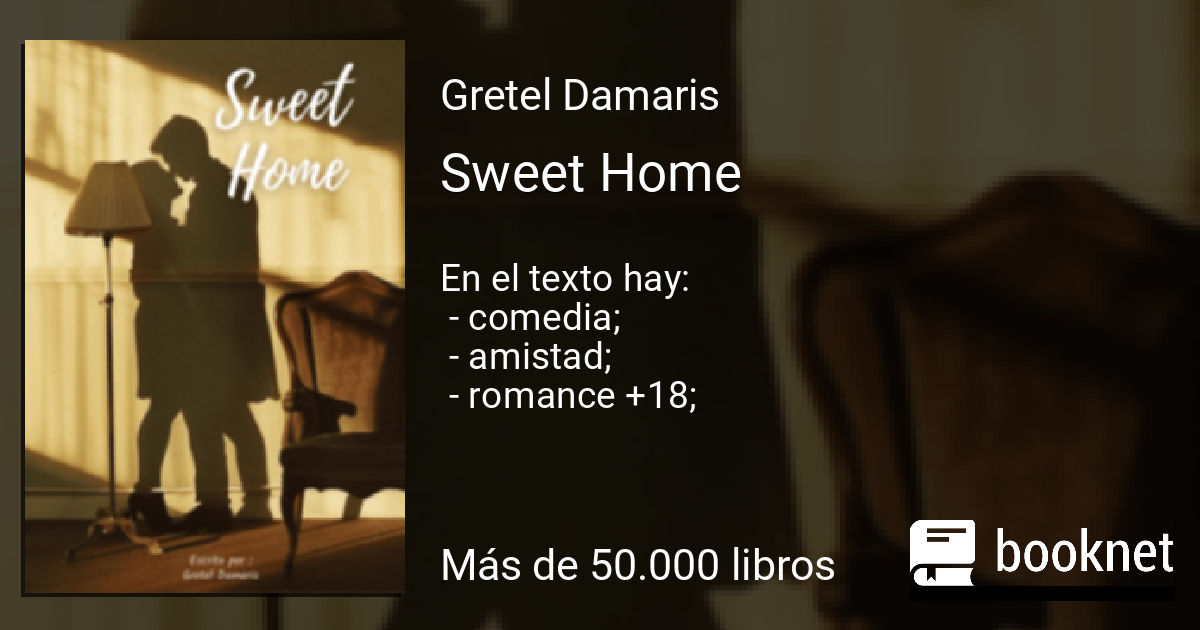 Sweet Home leer libro en línea en Booknet