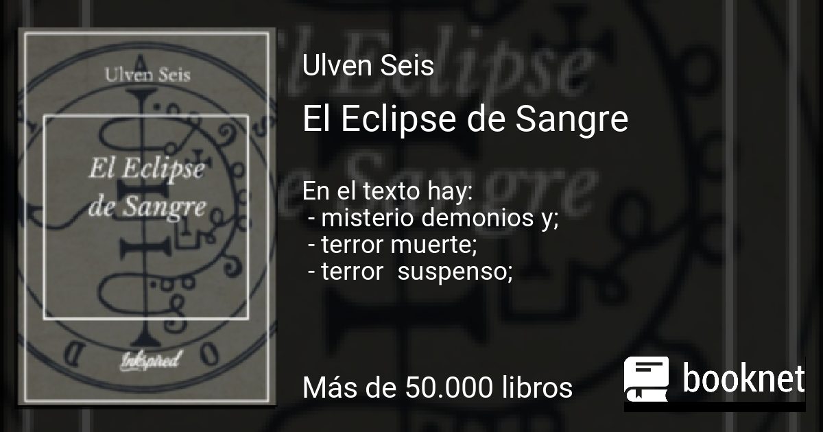 El Eclipse de Sangre leer libro en línea en Booknet