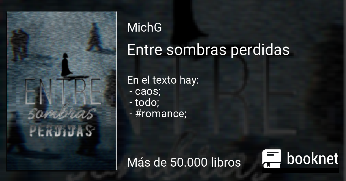 Entre sombras perdidas leer libro en línea en Booknet