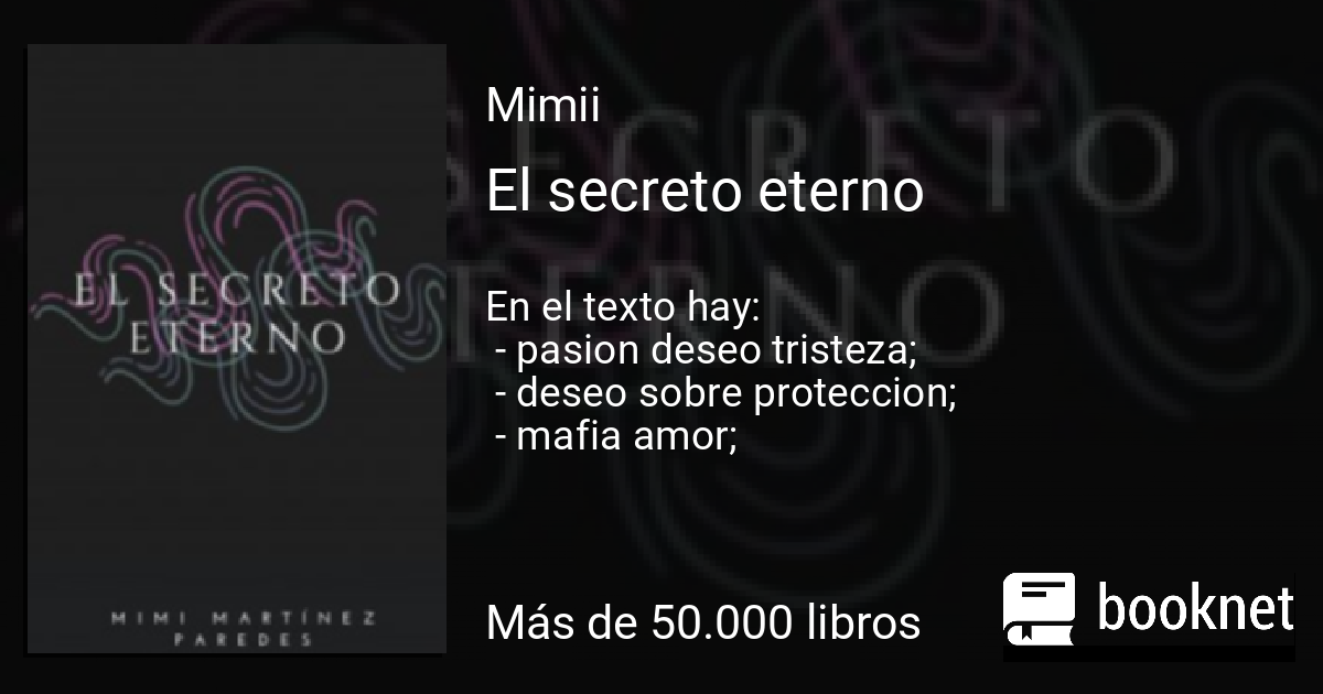 El secreto eterno leer libro en línea en Booknet