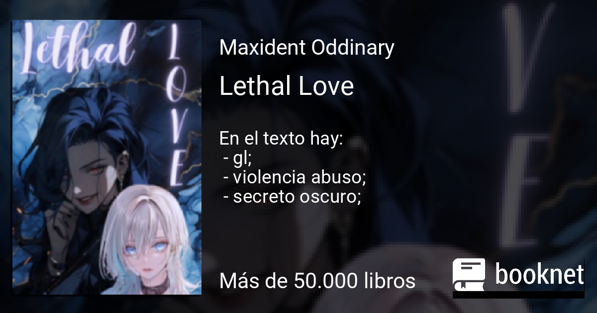 Lethal Love leer libro en línea en Booknet