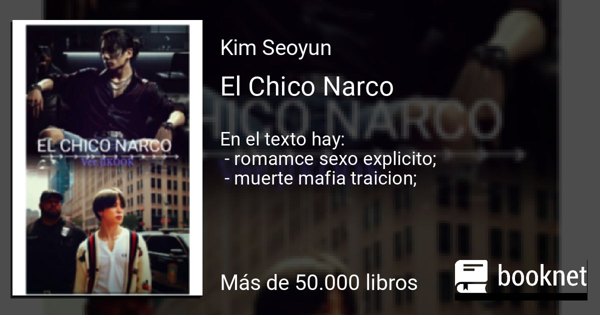 El Chico Narco leer libro en línea en Booknet