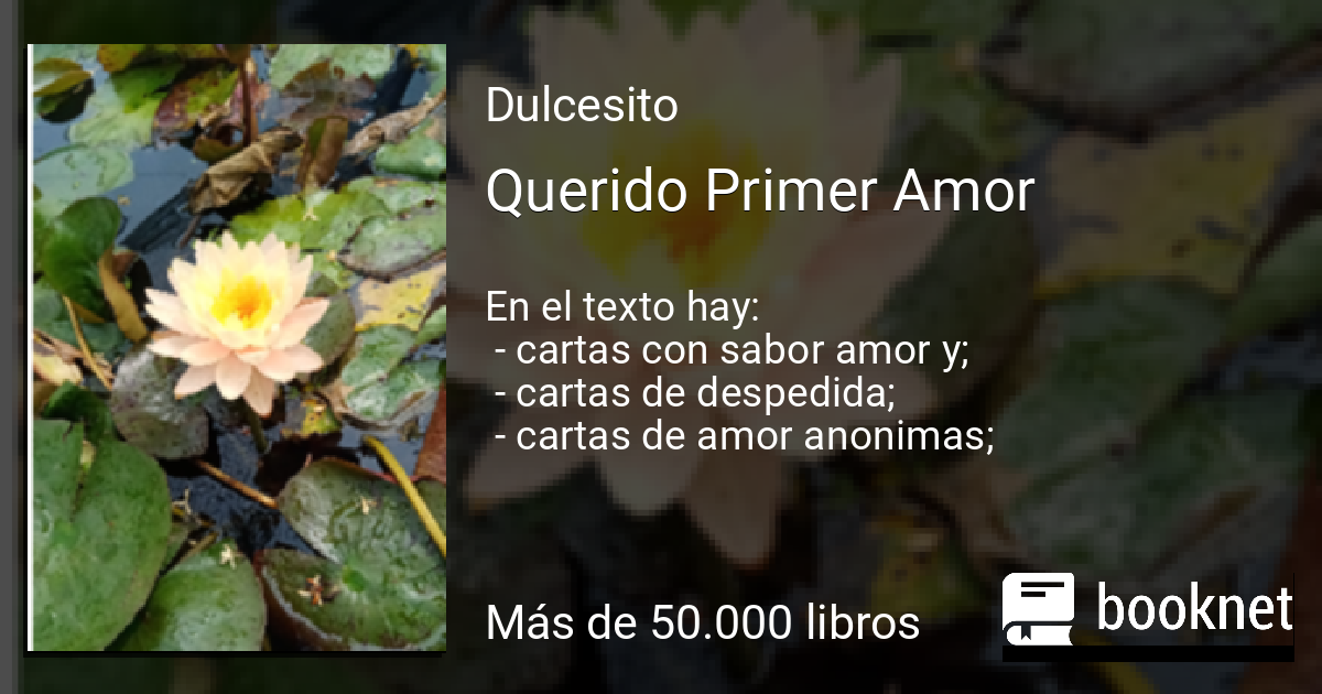 Querido Primer Amor leer libro en línea en Booknet