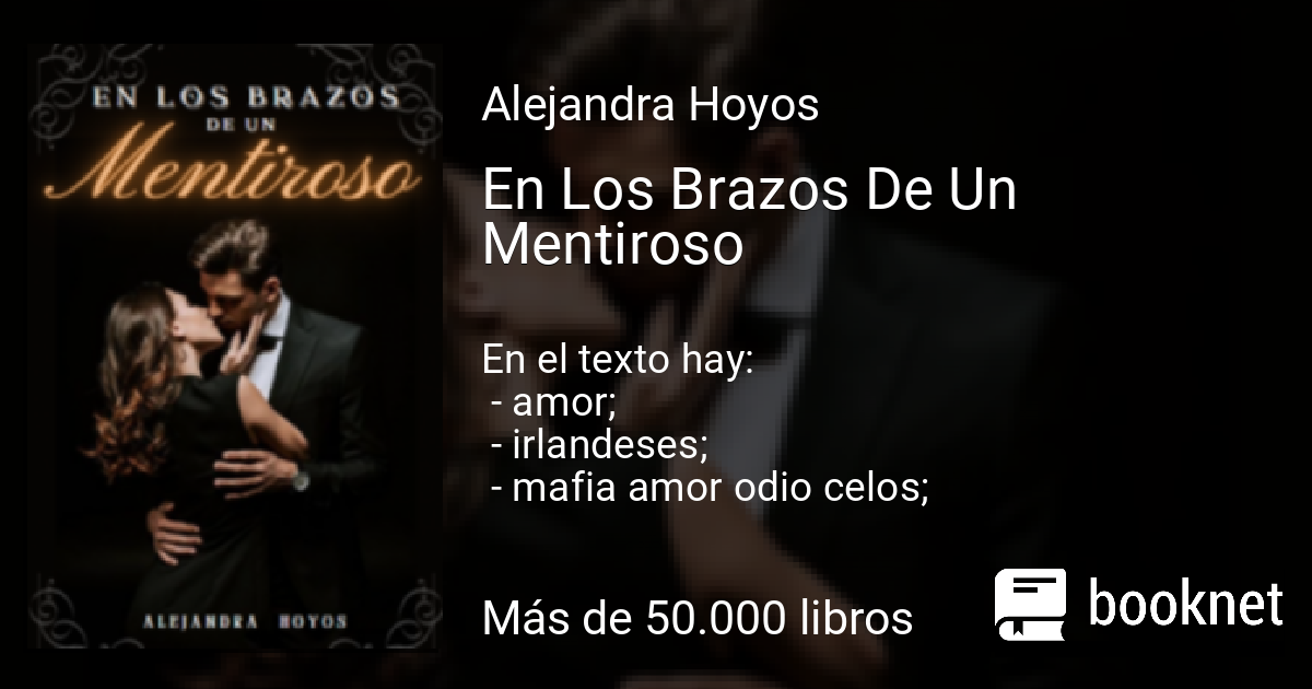 En Los Brazos De Un Mentiroso leer libro en línea en Booknet