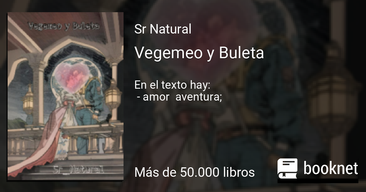 Vegemeo y Buleta leer libro en línea en Booknet