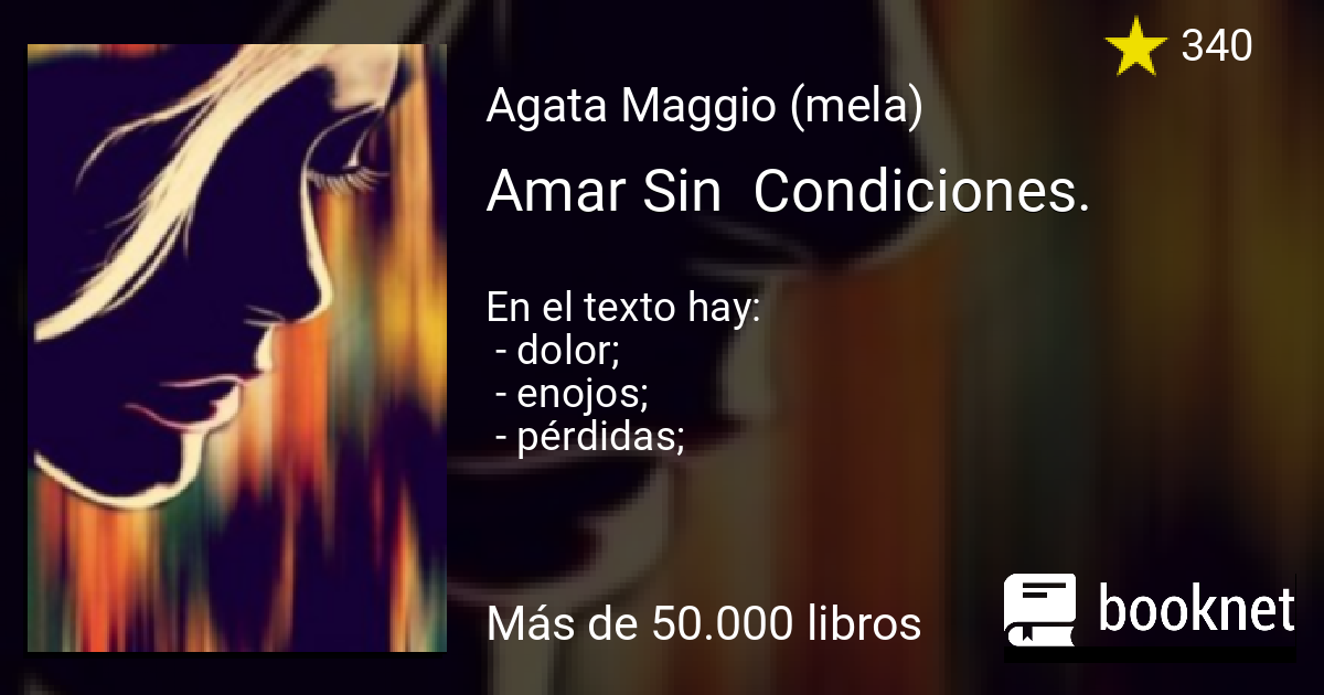Amar Sin Condiciones. leer libro en línea en Booknet
