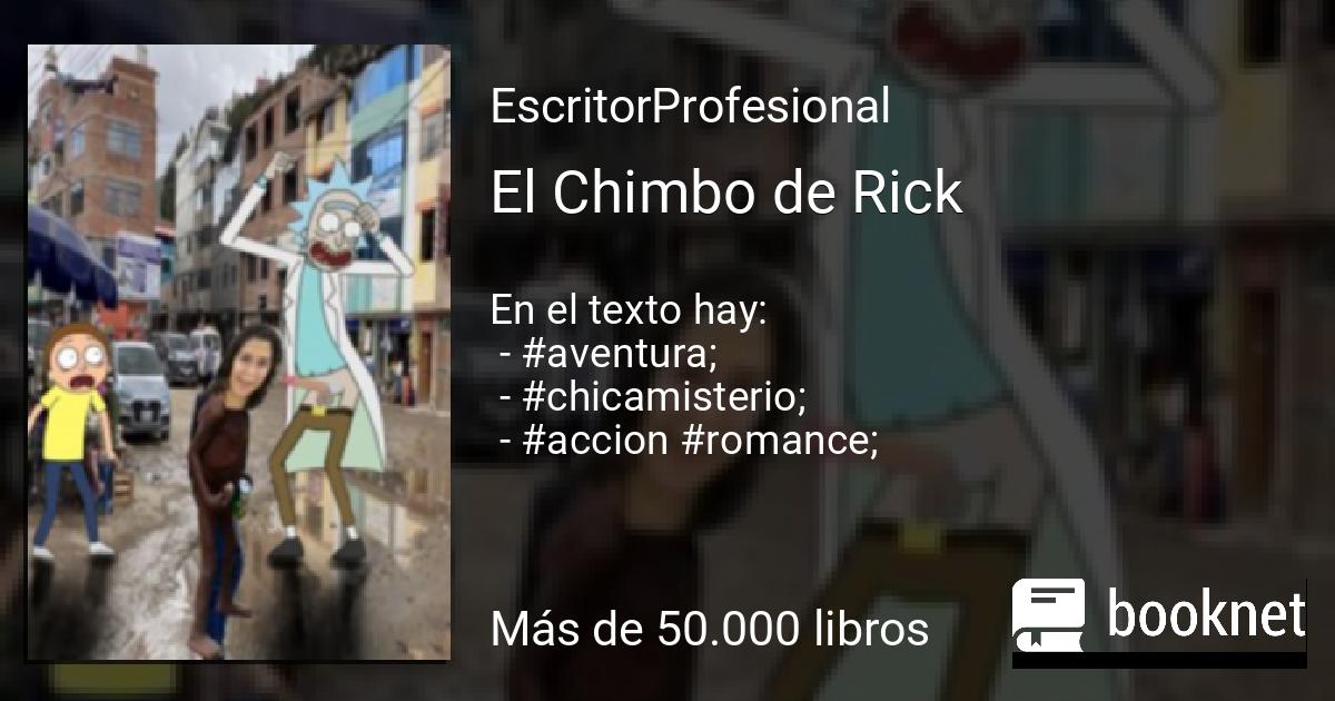 El Chimbo de Rick leer libro en línea en Booknet