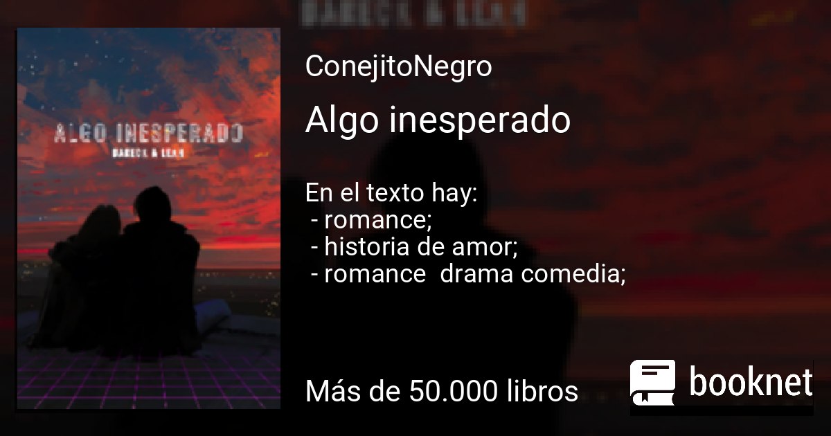 Algo inesperado leer libro en línea en Booknet
