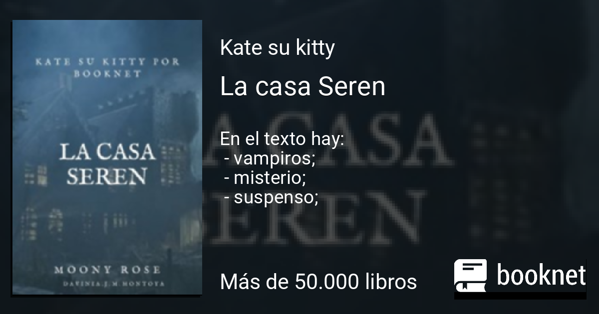 La casa Seren leer libro en línea en Booknet