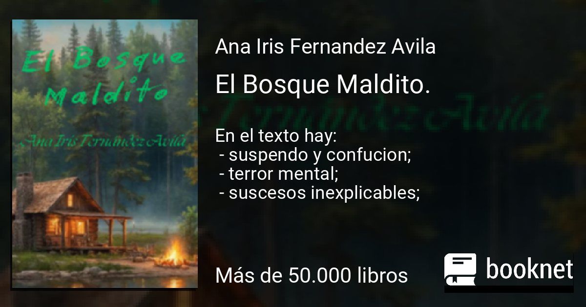 El Bosque Maldito. leer libro en línea en Booknet