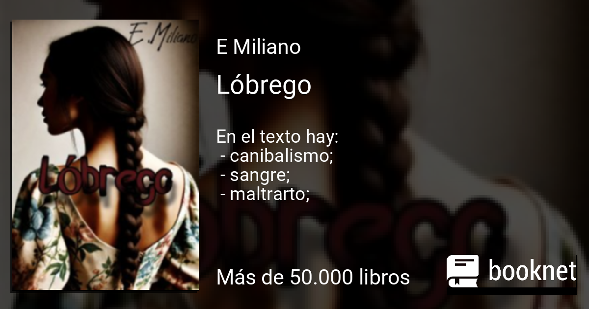 Lóbrego leer libro en línea en Booknet
