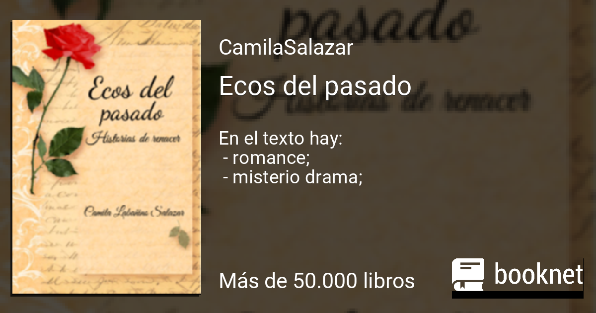 Ecos del pasado leer libro en línea en Booknet