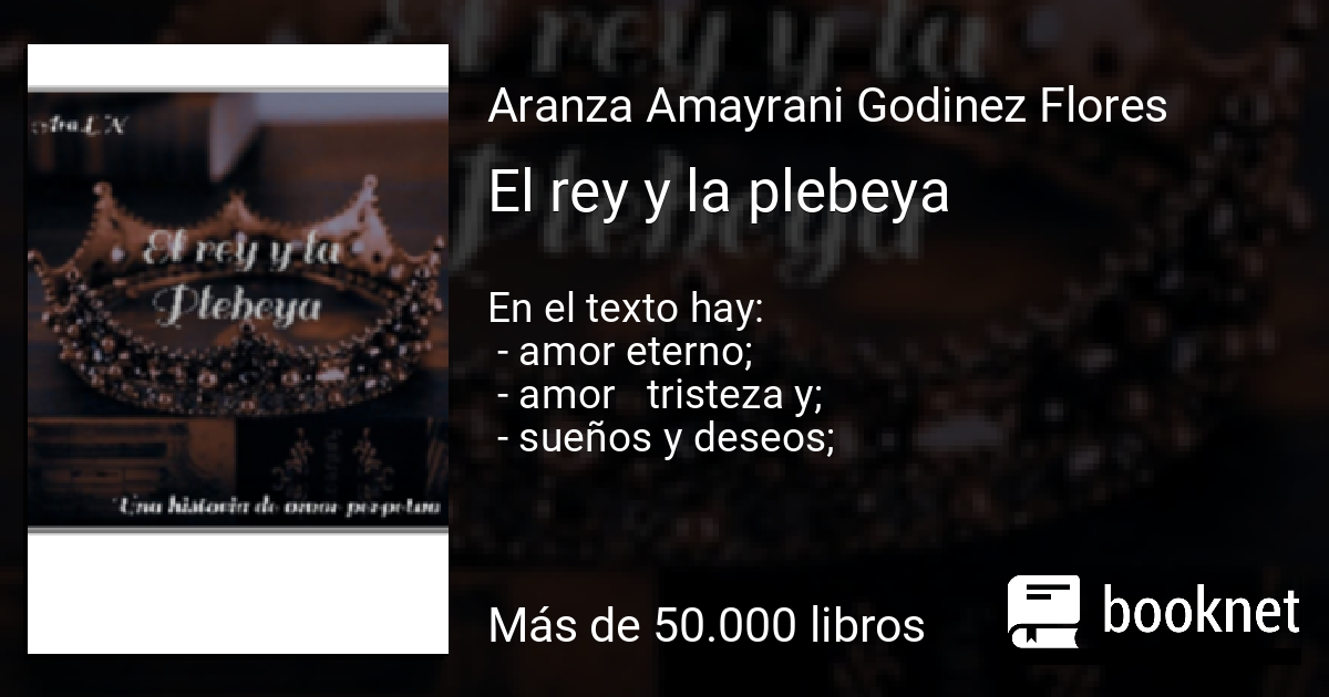 El rey y la plebeya leer libro en línea en Booknet