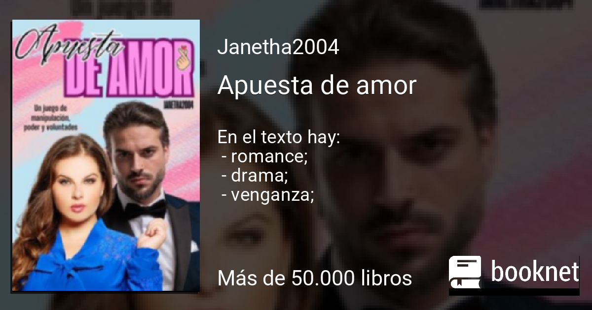 Apuesta de amor leer libro en línea en Booknet