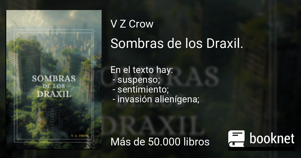 Sombras de los Draxil. leer libro en línea en Booknet