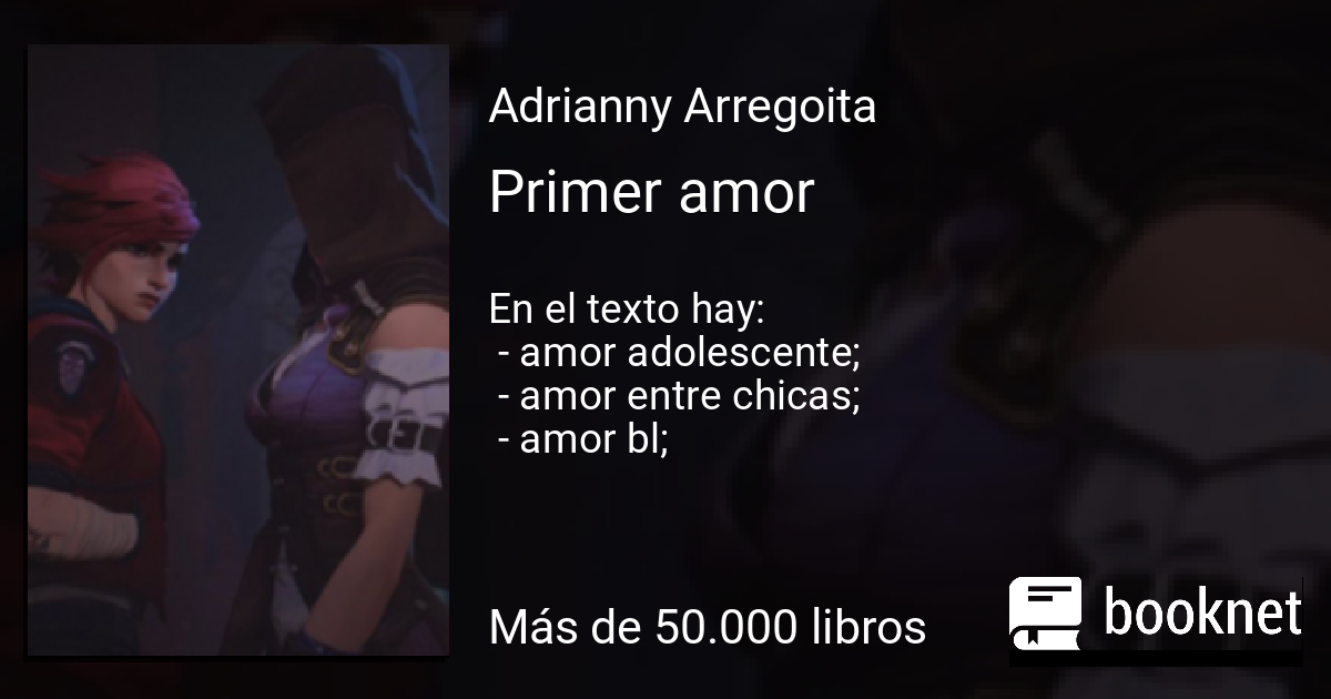 Primer amor leer libro en línea en Booknet