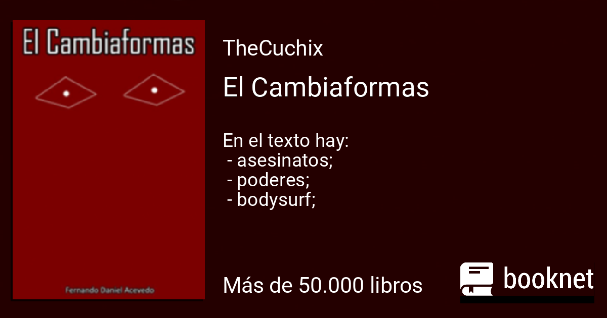 El Cambiaformas leer libro en línea en Booknet