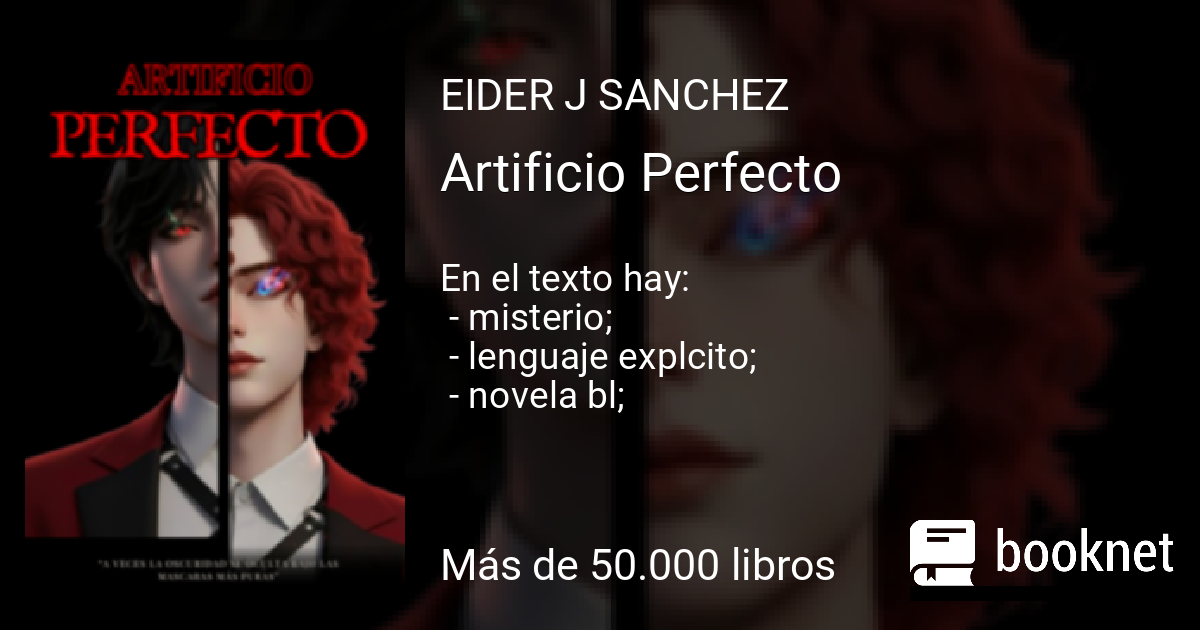 Artificio Perfecto leer libro en línea en Booknet
