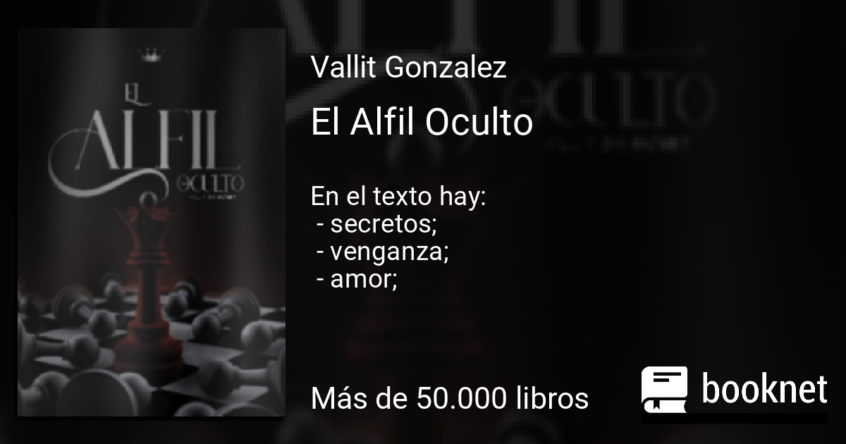 El Alfil Oculto leer libro en línea en Booknet