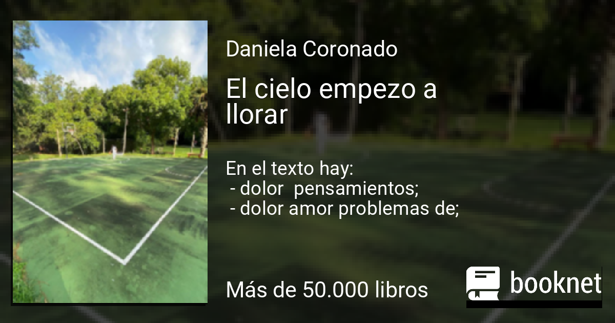 El cielo empezo a llorar leer libro en línea en Booknet