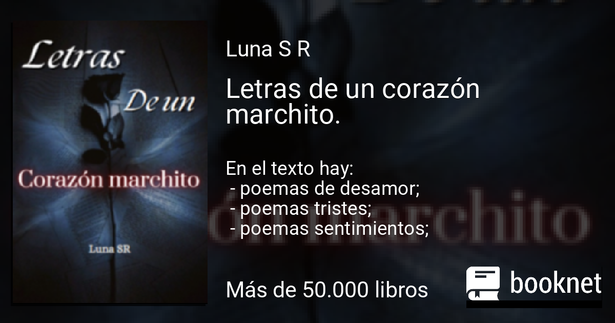 Letras de un corazón marchito. leer libro en línea en Booknet