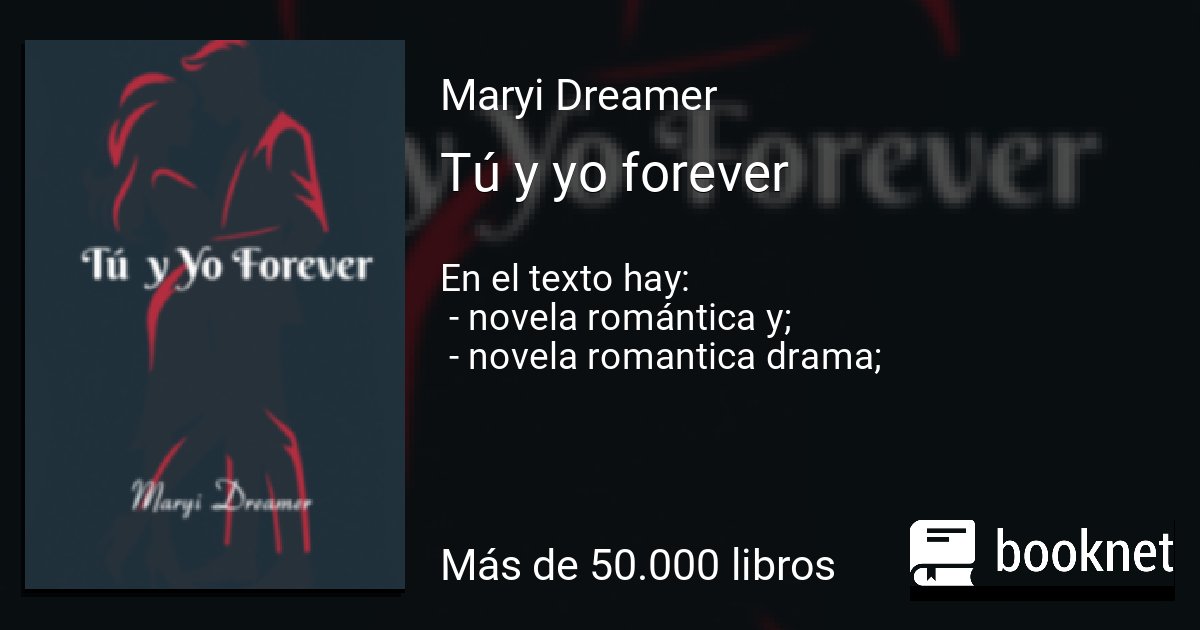 Tú y yo forever leer libro en línea en Booknet