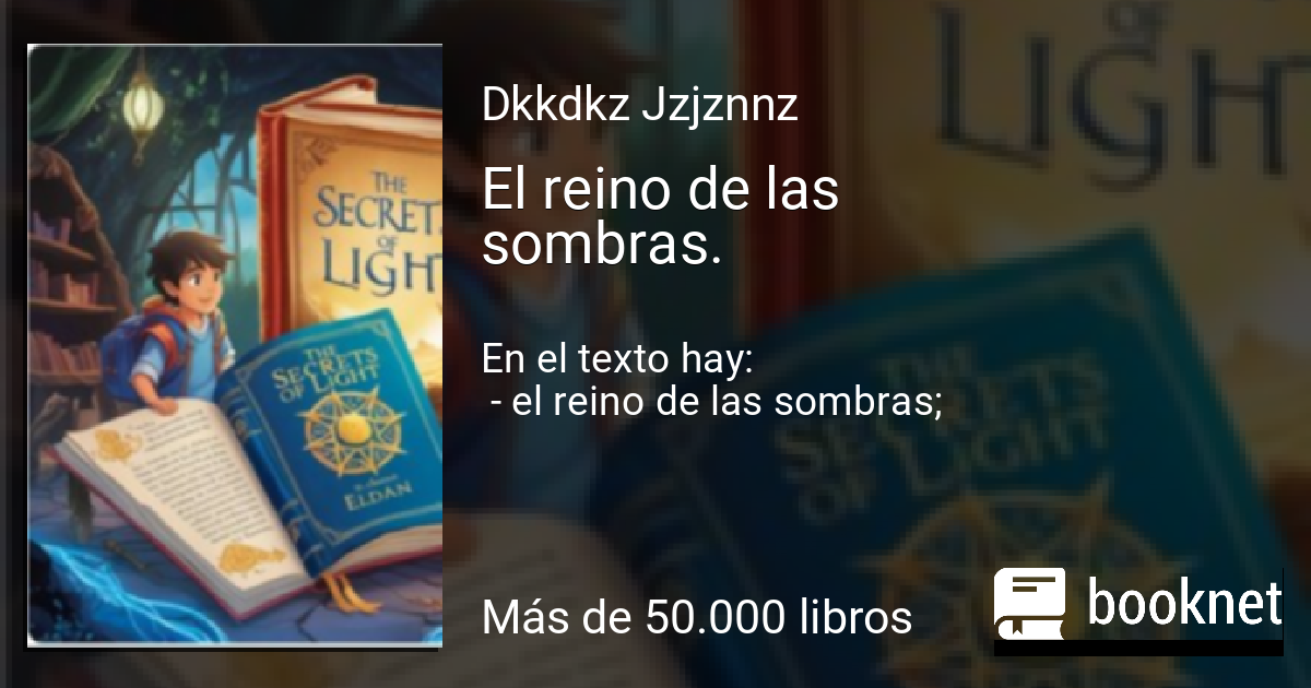 El reino de las sombras. leer libro en línea en Booknet