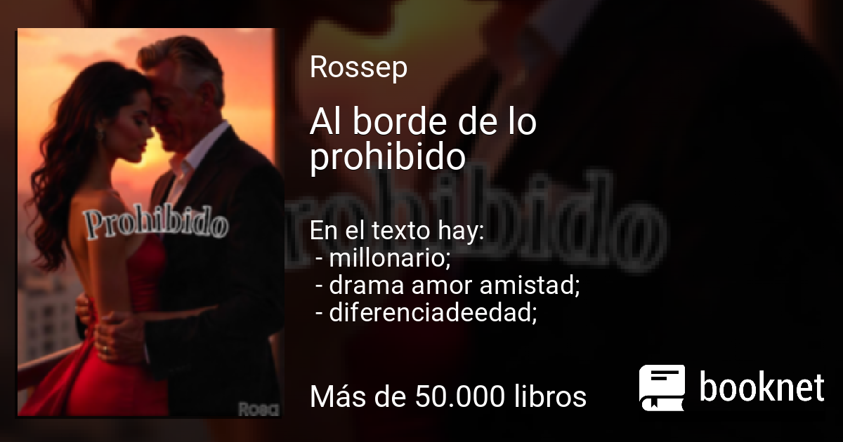Al borde de lo prohibido leer libro en línea en Booknet