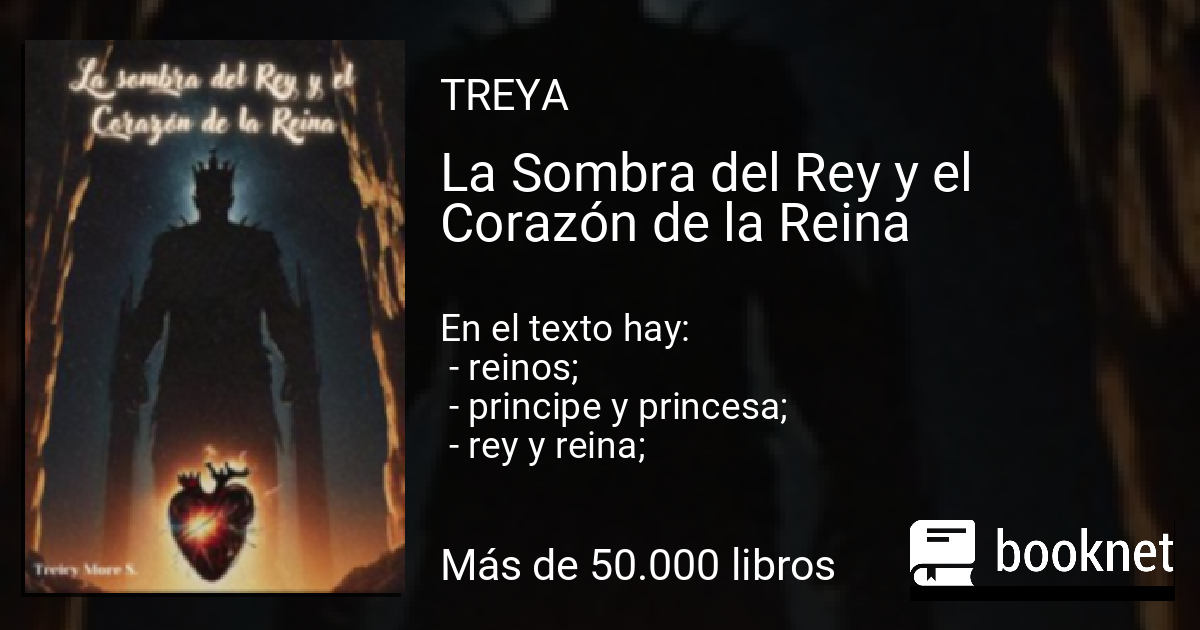 La Sombra del Rey y el Corazón de la Reina leer libro en línea en Booknet