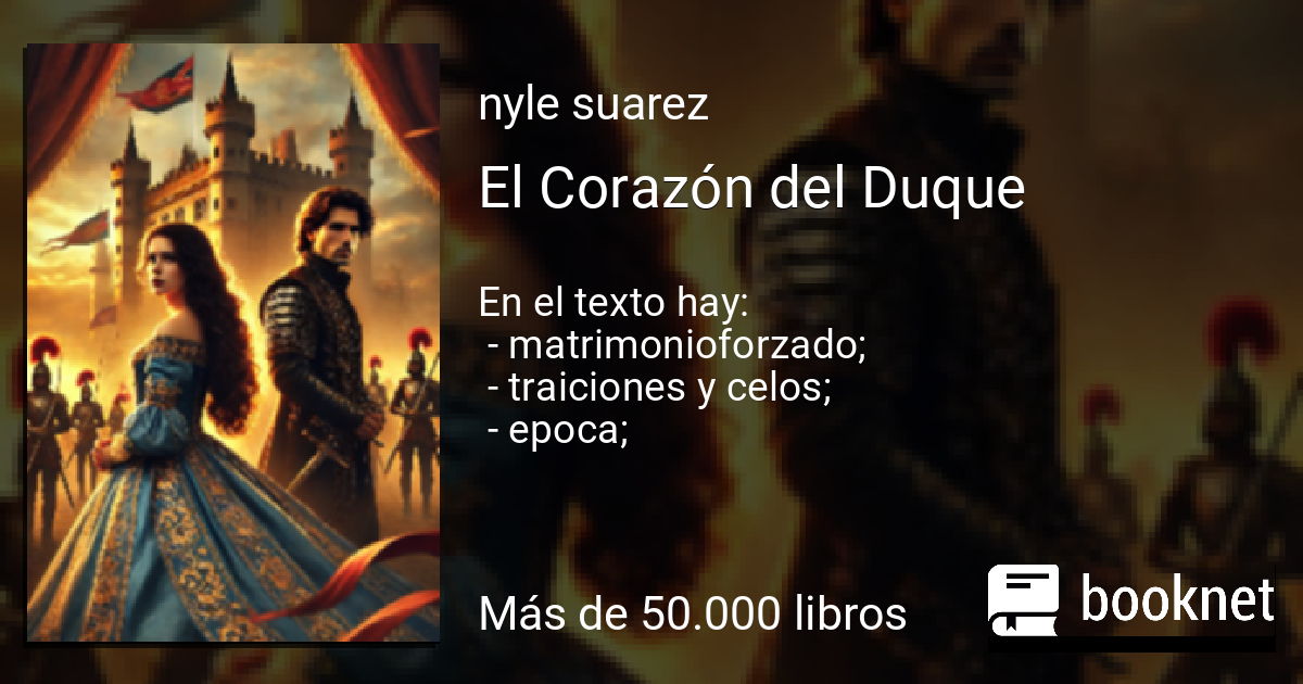 El Corazón del Duque leer libro en línea en Booknet