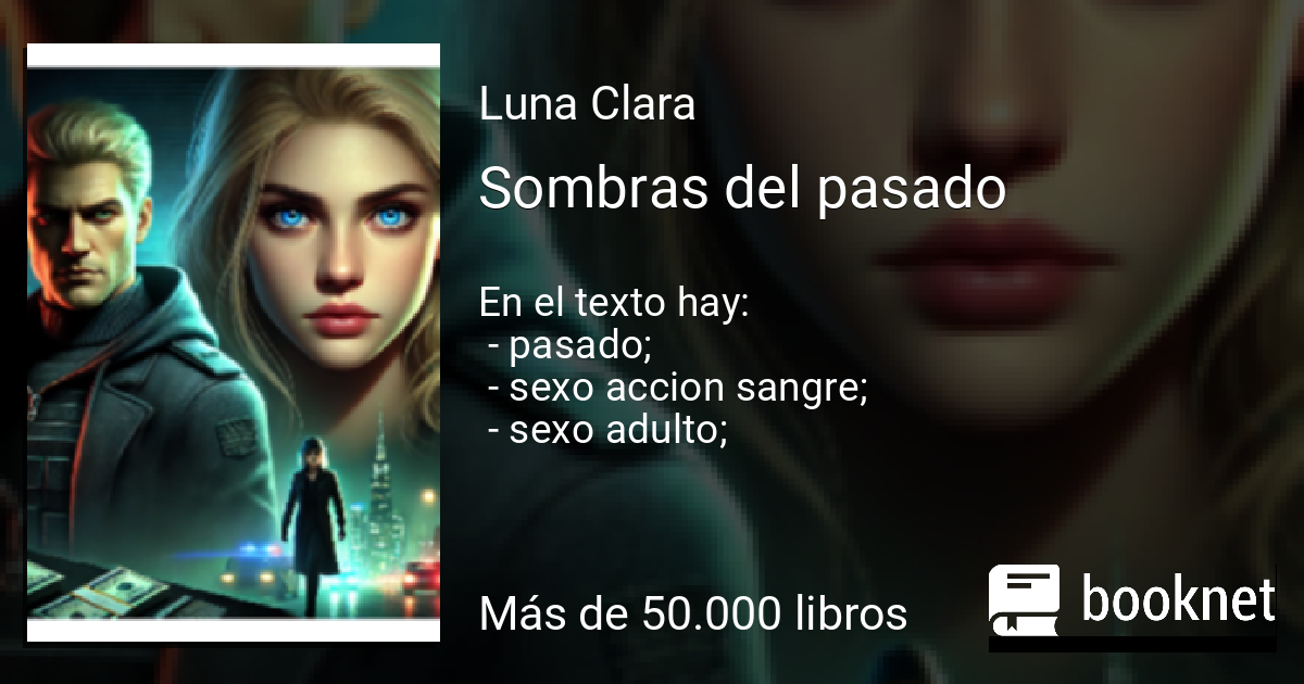 Sombras del pasado leer libro en línea en Booknet