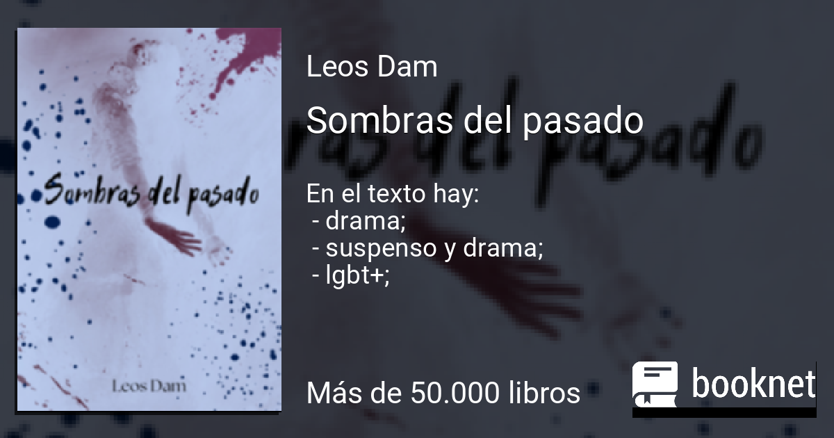 Sombras del pasado leer libro en línea en Booknet