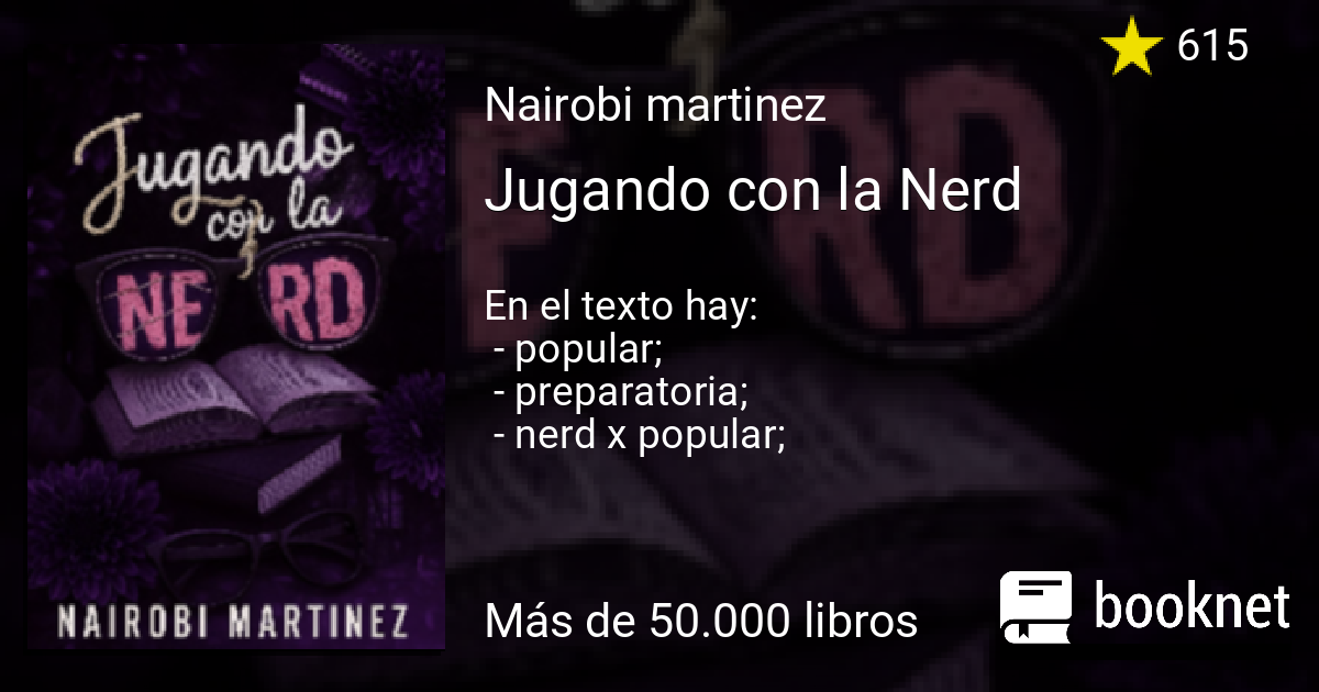 Jugando con la Nerd leer libro en línea en Booknet
