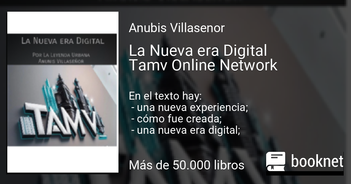 La Nueva era Digital Tamv Online Network leer libro en línea en Booknet