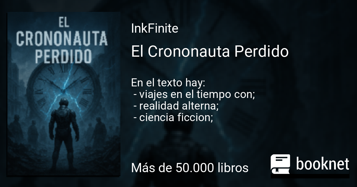 El Crononauta Perdido leer libro en línea en Booknet