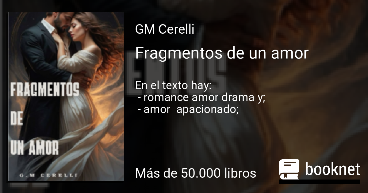 Fragmentos de un amor leer libro en línea en Booknet