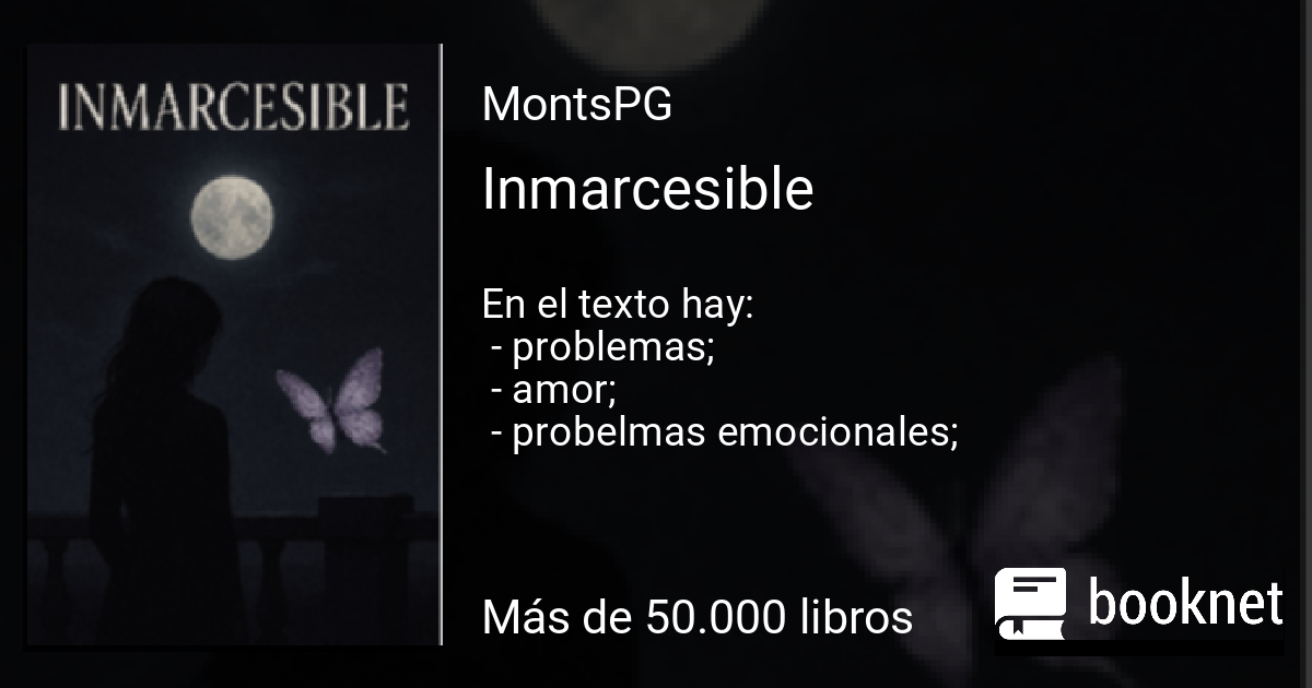 Inmarcesible leer libro en línea en Booknet