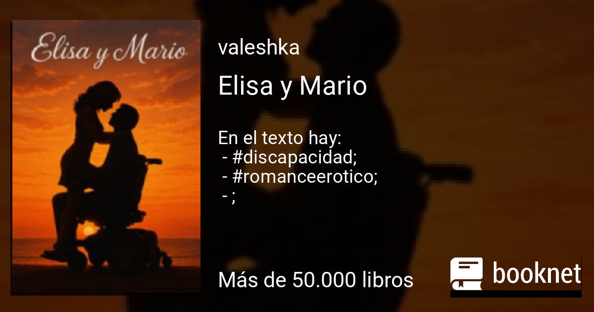 Elisa y Mario leer libro en línea en Booknet