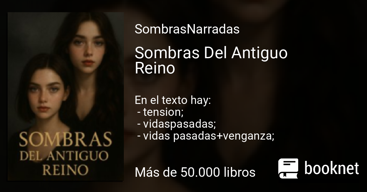 Sombras Del Antiguo Reino leer libro en línea en Booknet