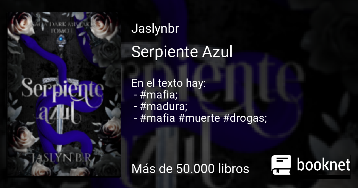 Serpiente Azul leer libro en línea en Booknet